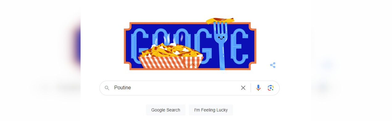 Google pays tribute to Poutine Friday